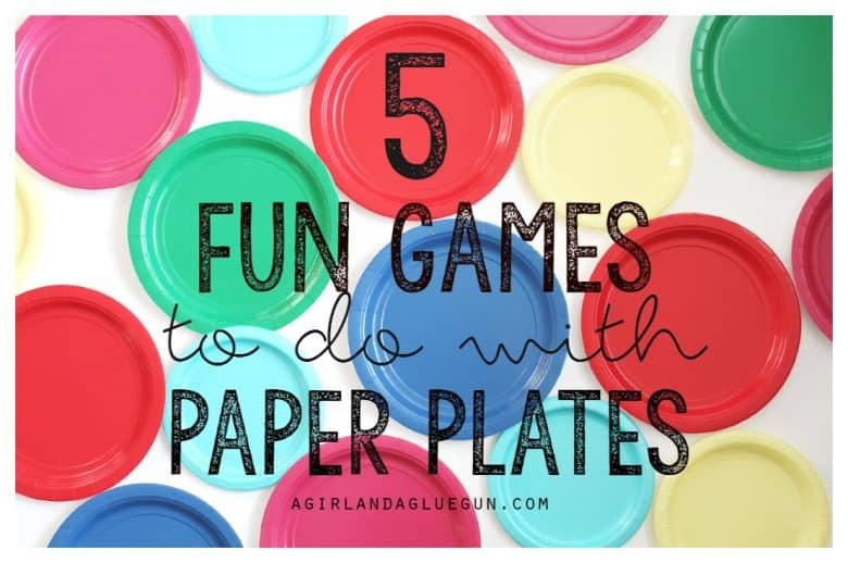 5 Fun Games To Play With Paper Plates A Girl And A Glue Gun