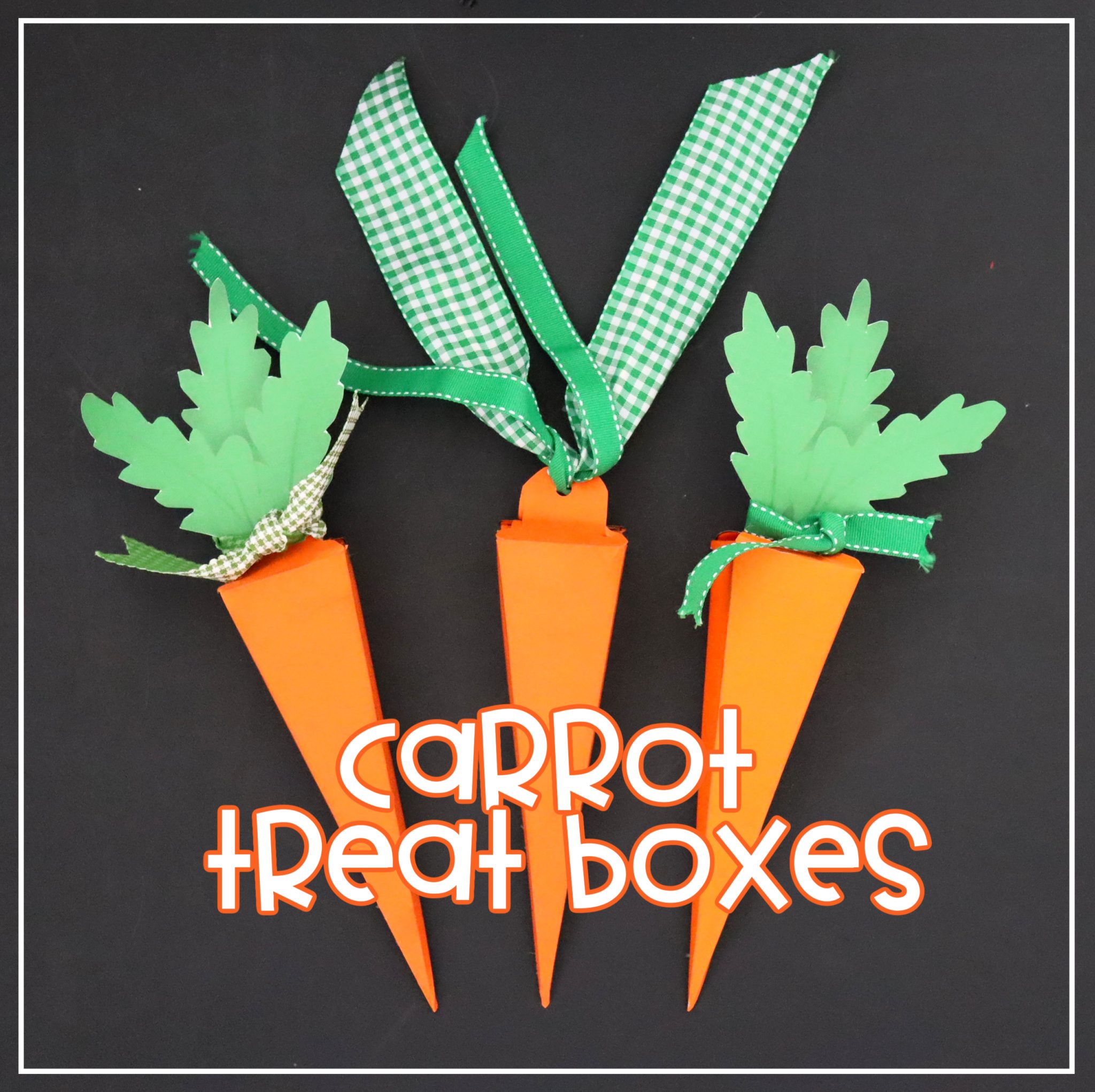 carrot treat box - A girl and a glue gun