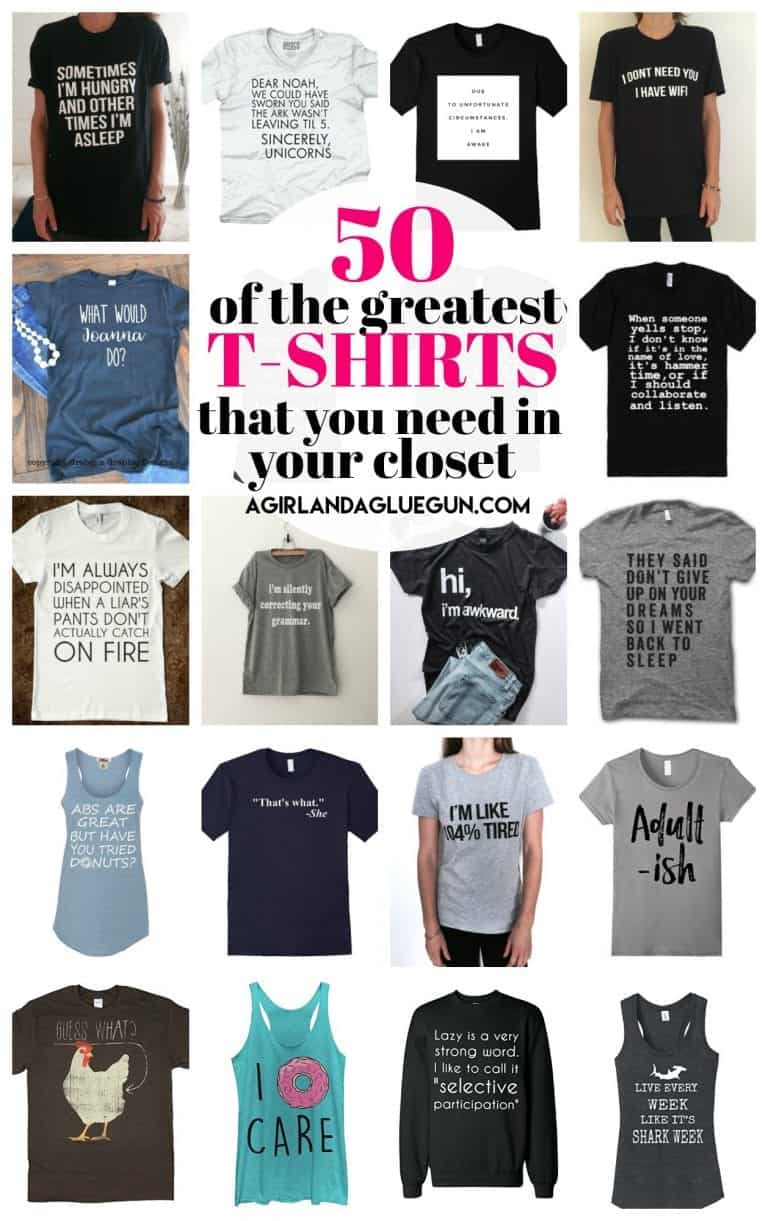 50 hilarious shirts that you need in your closet! - A girl and a glue gun