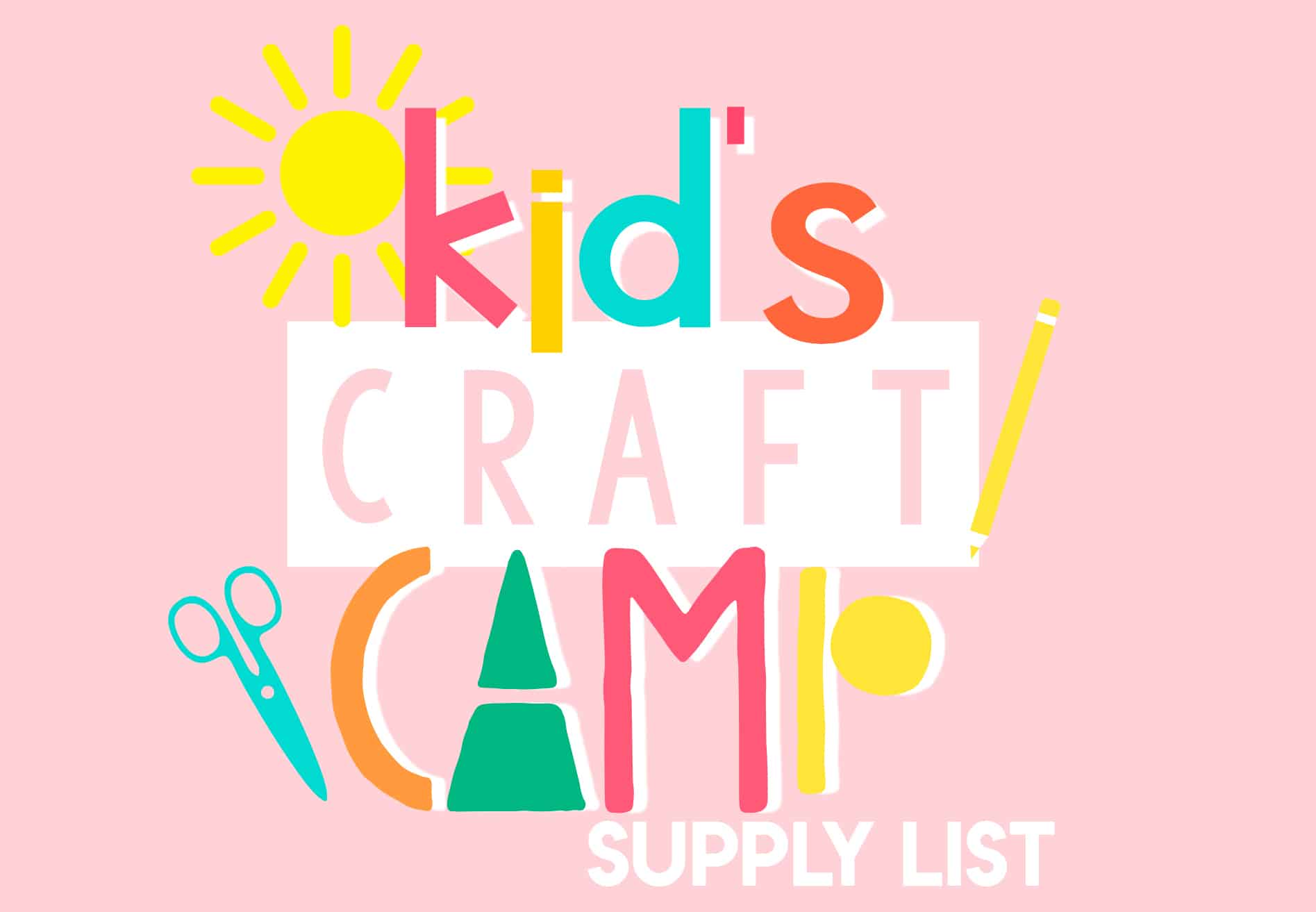 Kids craft camp- Over 30 fun projects. - A girl and a glue gun