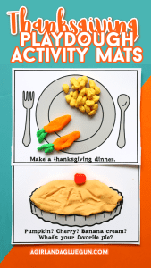 Thanksgiving printable playdough activity mats - A girl and a glue gun