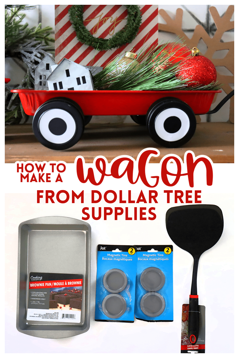 Dollar Tree Christmas Wagon - A girl and a glue gun
