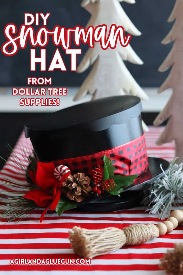 DIY Dollar Tree Snowman hat - A girl and a glue gun