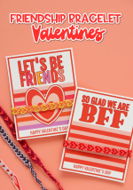 Friendship Bracelet Valentine Ideas - A girl and a glue gun