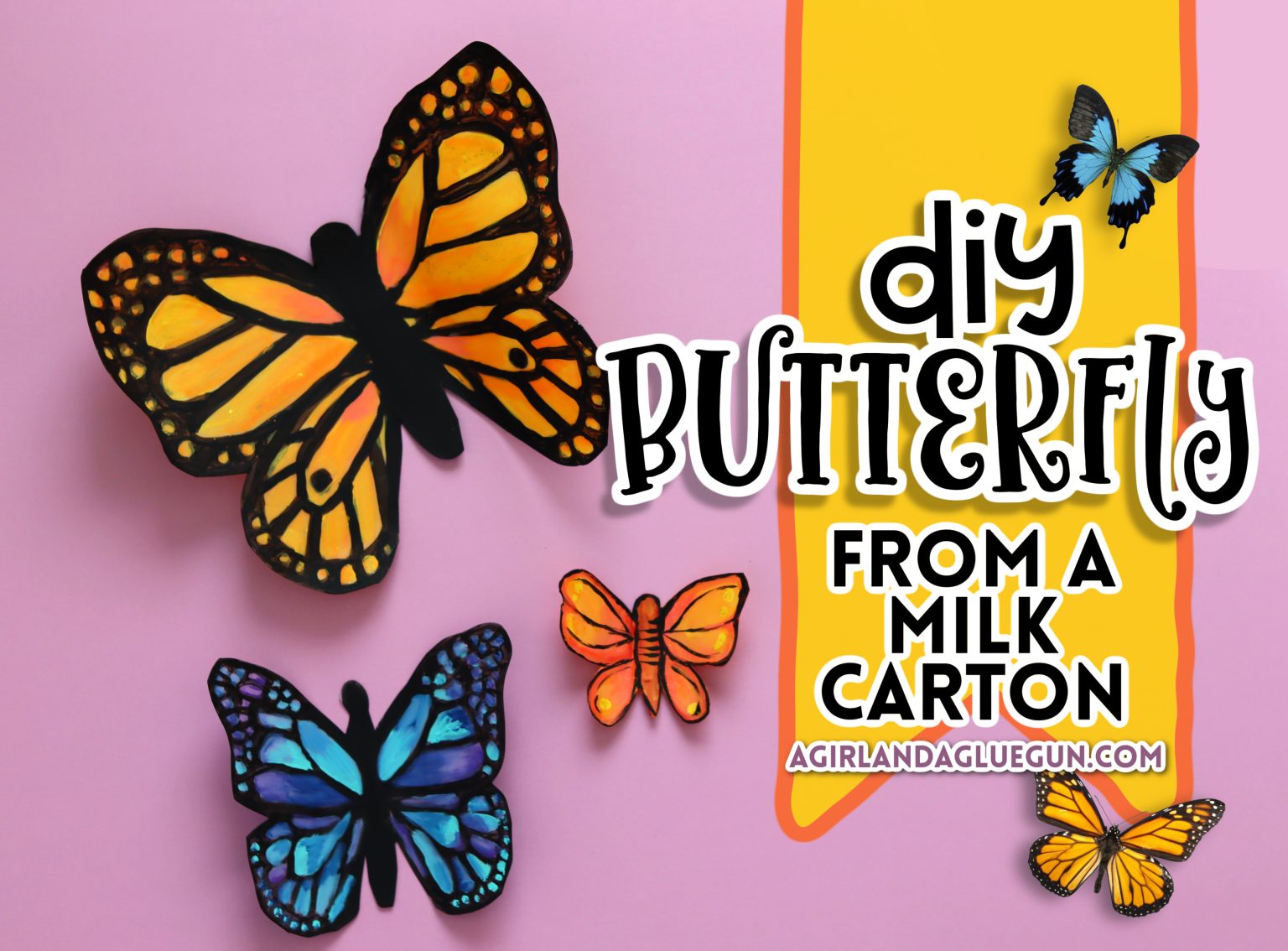 Upcycled Butterfly Craft - A girl and a glue gun