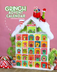 Grinch themed Advent Calendar - A girl and a glue gun