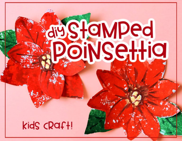 Stamped Poinsettia Craft for Kids - A girl and a glue gun